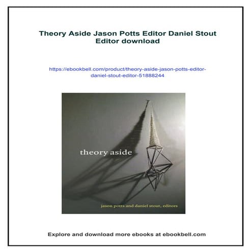 Theory Aside Jason Potts Editor Daniel Stout Editor | PDF