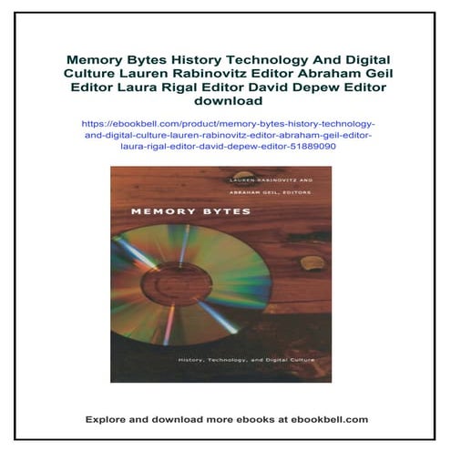 Memory Bytes History Technology And Digital Culture Lauren Rabinovitz ...