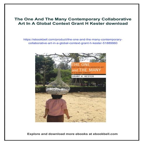 The One And The Many Contemporary Collaborative Art In A Global Context ...