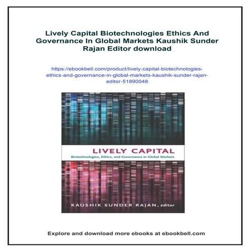 Lively Capital Biotechnologies Ethics And Governance In Global Markets ...