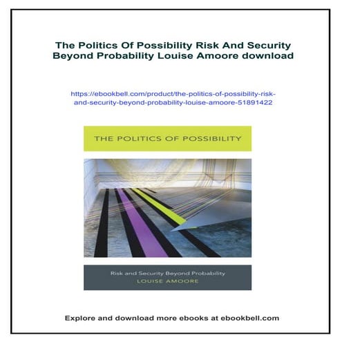 The Politics Of Possibility Risk And Security Beyond Probability Louise ...