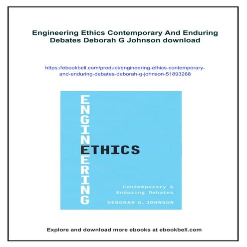 Engineering Ethics Contemporary And Enduring Debates Deborah G Johnson ...