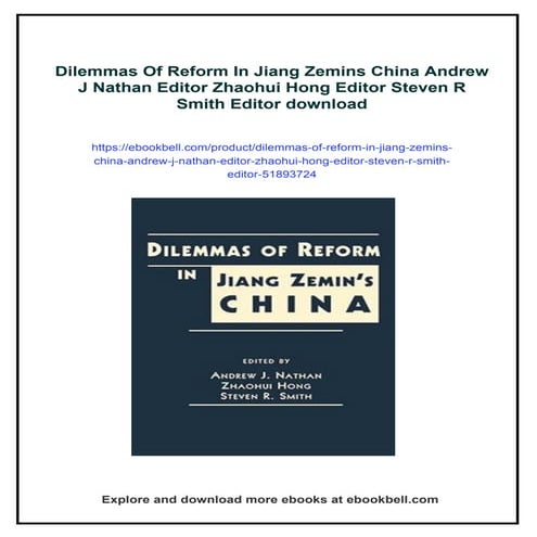 Dilemmas Of Reform In Jiang Zemins China Andrew J Nathan Editor Zhaohui ...
