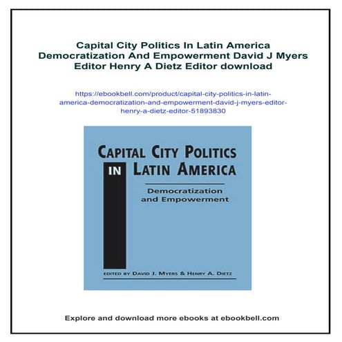 Capital City Politics In Latin America Democratization And Empowerment ...