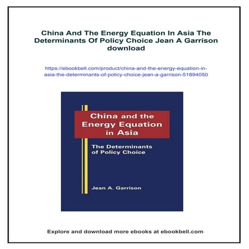 China And The Energy Equation In Asia The Determinants Of Policy Choice ...