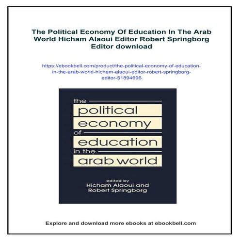 The Political Economy Of Education In The Arab World Hicham Alaoui ...