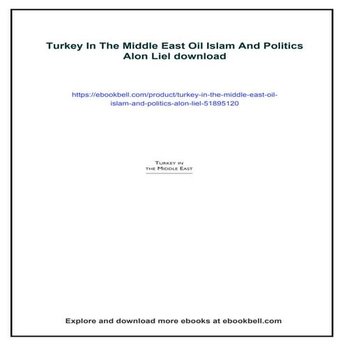 Turkey In The Middle East Oil Islam And Politics Alon Liel | PDF