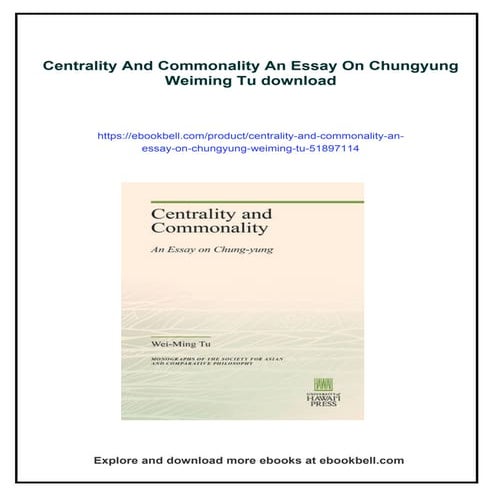 Centrality And Commonality An Essay On Chungyung Weiming Tu | PDF