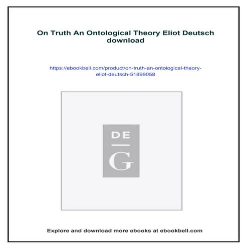 On Truth An Ontological Theory Eliot Deutsch | PDF