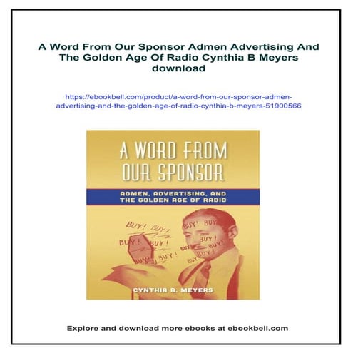 A Word From Our Sponsor Admen Advertising And The Golden Age Of Radio ...