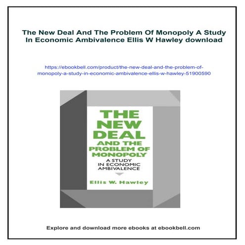 The New Deal And The Problem Of Monopoly A Study In Economic ...