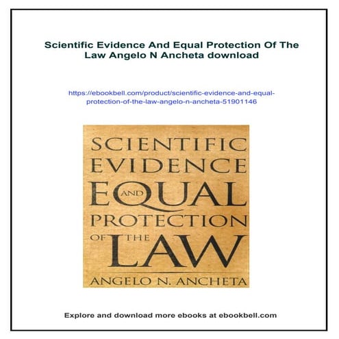 Scientific Evidence And Equal Protection Of The Law Angelo N Ancheta | PDF