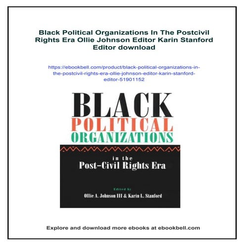 Black Political Organizations In The Postcivil Rights Era Ollie Johnson ...