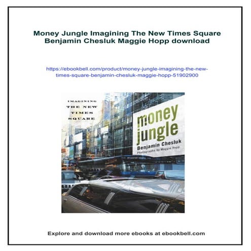 Money Jungle Imagining The New Times Square Benjamin Chesluk Maggie ...