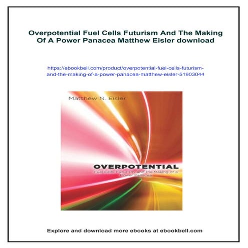 Overpotential Fuel Cells Futurism And The Making Of A Power Panacea ...
