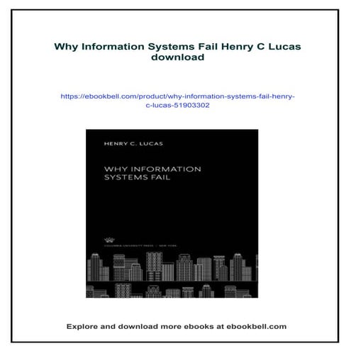Why Information Systems Fail Henry C Lucas | PDF