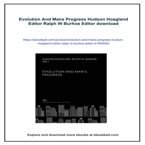 Evolution And Mans Progress Hudson Hoagland Editor Ralph W Burhoe ...