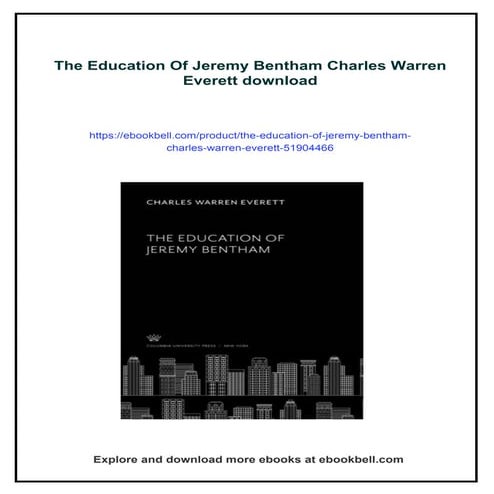 The Education Of Jeremy Bentham Charles Warren Everett | PDF