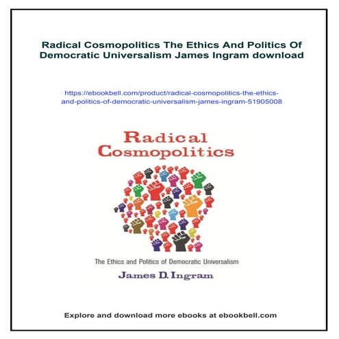 Radical Cosmopolitics The Ethics And Politics Of Democratic ...