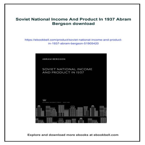 Soviet National Income And Product In 1937 Abram Bergson | PDF