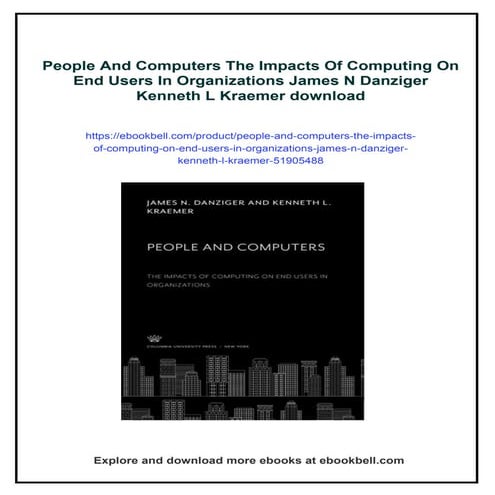 People And Computers The Impacts Of Computing On End Users In ...