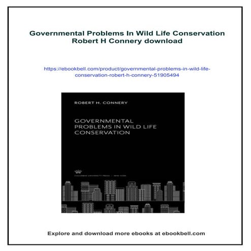 Governmental Problems In Wild Life Conservation Robert H Connery | PDF