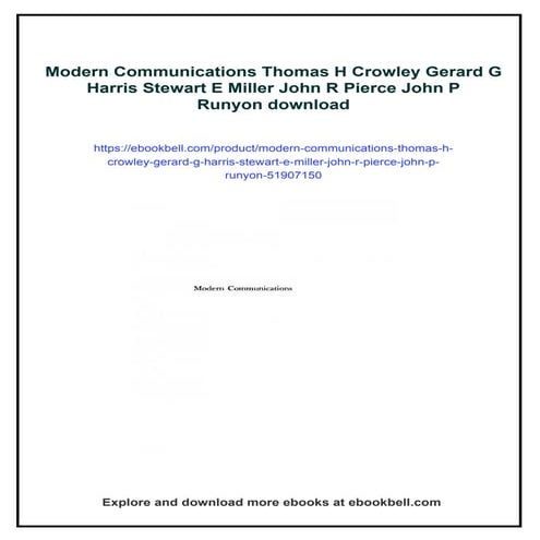 Modern Communications Thomas H Crowley Gerard G Harris Stewart E Miller ...