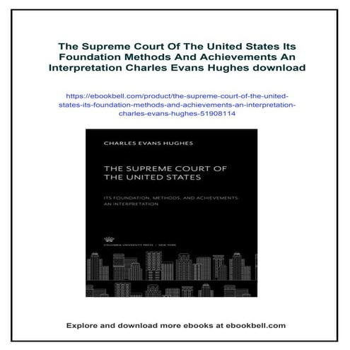 The Supreme Court Of The United States Its Foundation Methods And ...