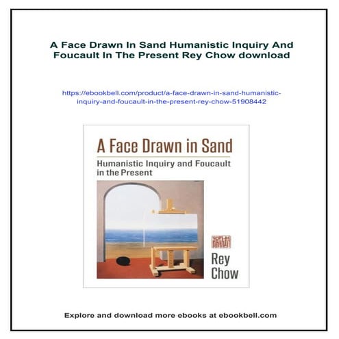 A Face Drawn In Sand Humanistic Inquiry And Foucault In The Present Rey ...