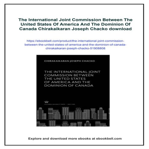The International Joint Commission Between The United States Of America ...