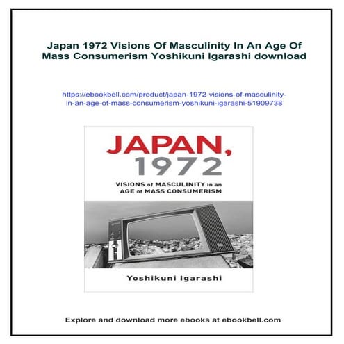 Japan 1972 Visions Of Masculinity In An Age Of Mass Consumerism ...