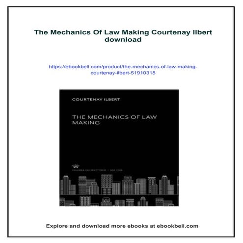 The Mechanics Of Law Making Courtenay Ilbert | PDF