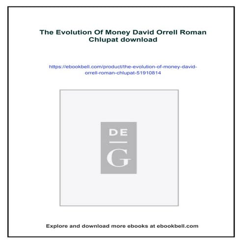 The Evolution Of Money David Orrell Roman Chlupat | PDF