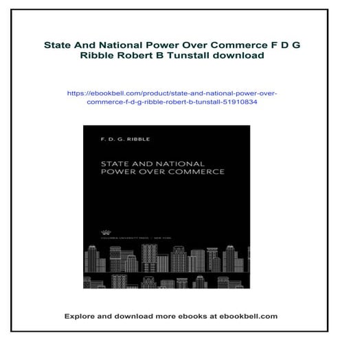 State And National Power Over Commerce F D G Ribble Robert B Tunstall | PDF