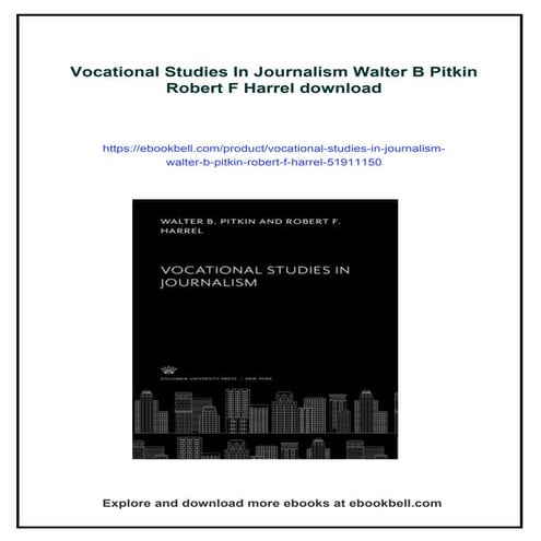 Vocational Studies In Journalism Walter B Pitkin Robert F Harrel | PDF