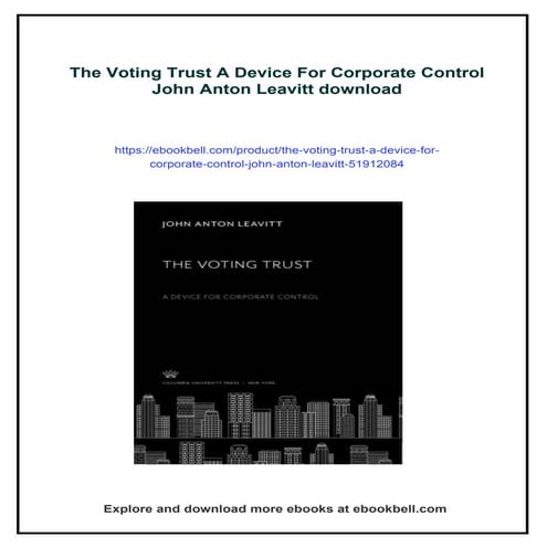 The Voting Trust A Device For Corporate Control John Anton Leavitt | PDF