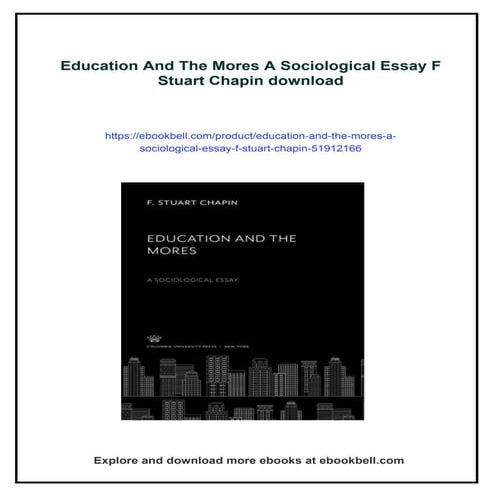Education And The Mores A Sociological Essay F Stuart Chapin | PDF