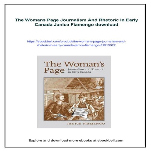 The Womans Page Journalism And Rhetoric In Early Canada Janice Fiamengo ...