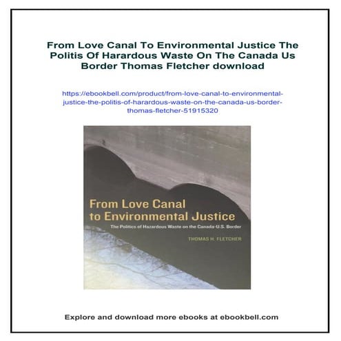 From Love Canal To Environmental Justice The Politis Of Harardous Waste ...