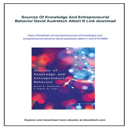 Sources Of Knowledge And Entrepreneurial Behavior David Audretsch ...