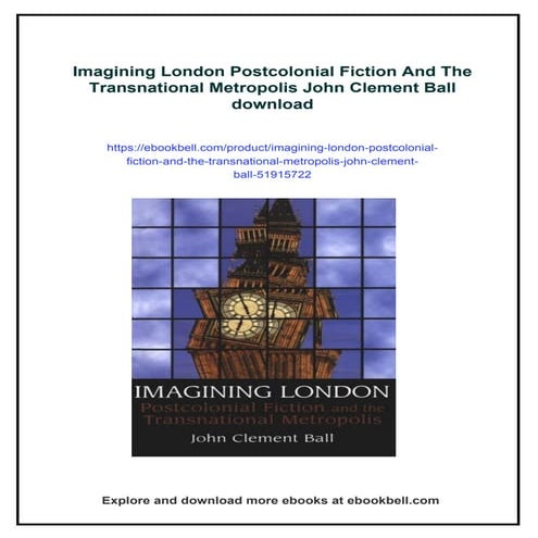 Imagining London Postcolonial Fiction And The Transnational Metropolis ...