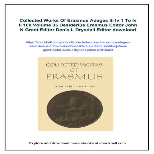 Collected Works Of Erasmus Adages Iii Iv 1 To Iv Ii 100 Volume 35 ...