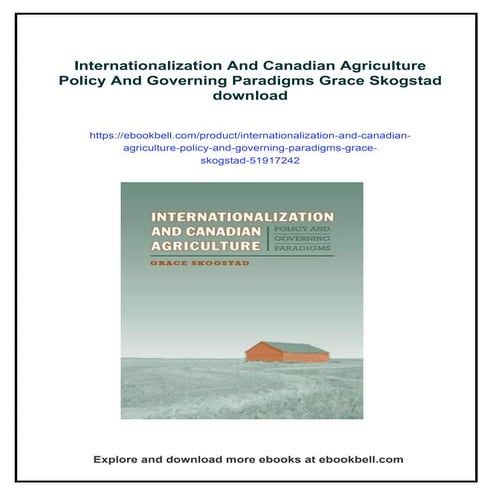 Internationalization And Canadian Agriculture Policy And Governing ...