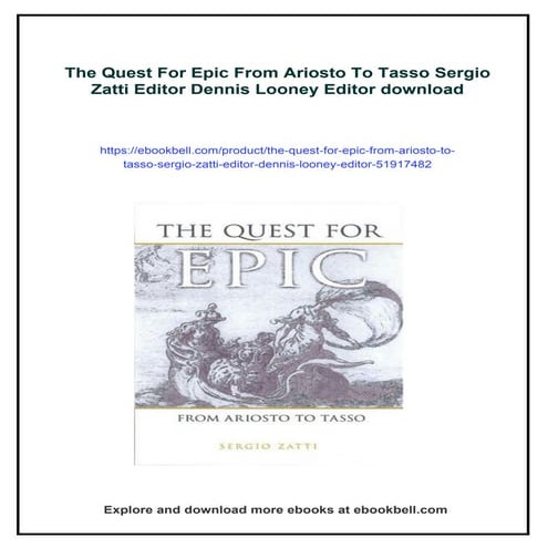 The Quest For Epic From Ariosto To Tasso Sergio Zatti Editor Dennis ...