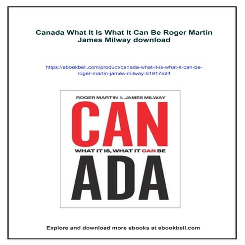 Canada What It Is What It Can Be Roger Martin James Milway | PDF
