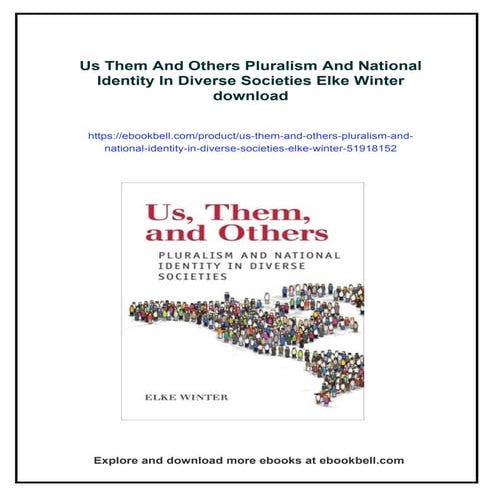 Us Them And Others Pluralism And National Identity In Diverse Societies ...