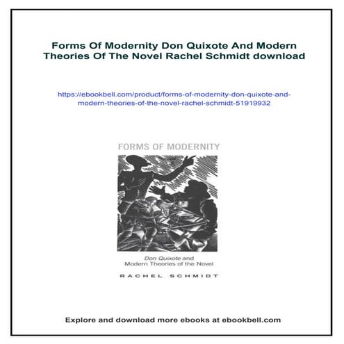 Forms Of Modernity Don Quixote And Modern Theories Of The Novel Rachel ...