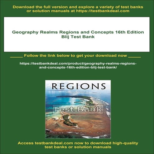 Geography Realms Regions and Concepts 16th Edition Blij Test Bank | PDF