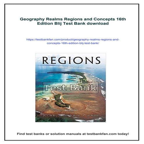 Geography Realms Regions and Concepts 16th Edition Blij Test Bank | PDF
