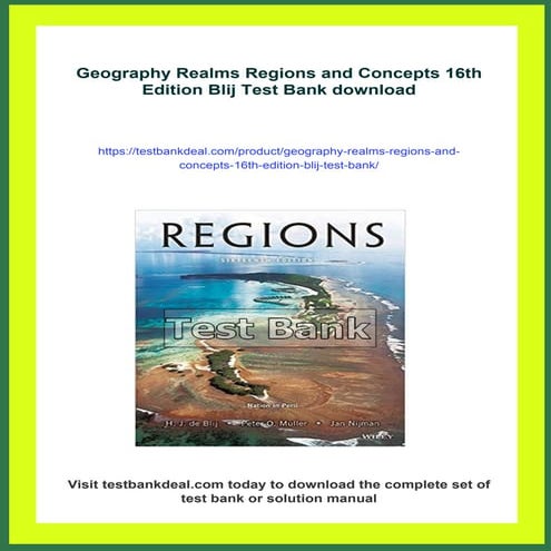 Geography Realms Regions and Concepts 16th Edition Blij Test Bank | PDF